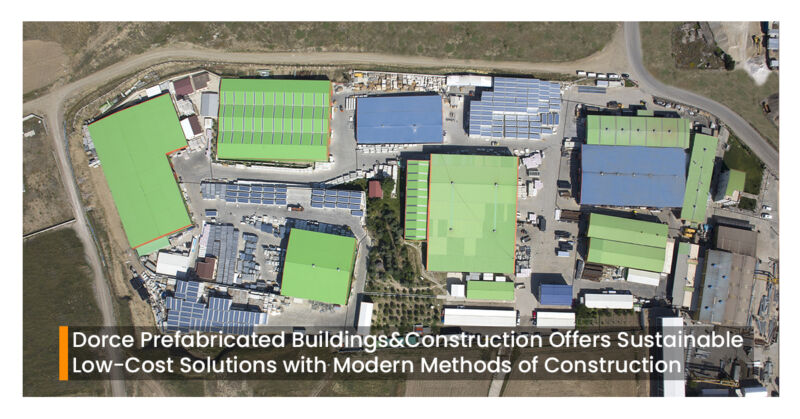 Dorce Prefabricated & Construction - Dorce